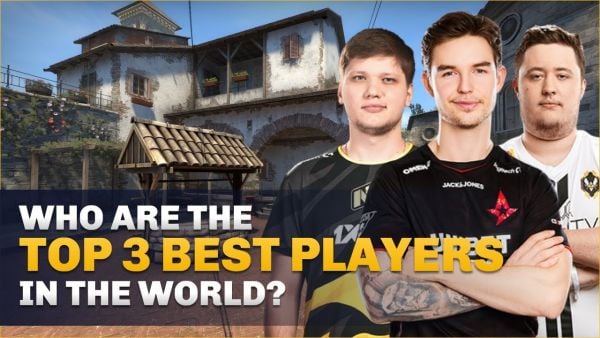CS:GO Pro's Answer: Who are the top 3 best Counter-Strike players?